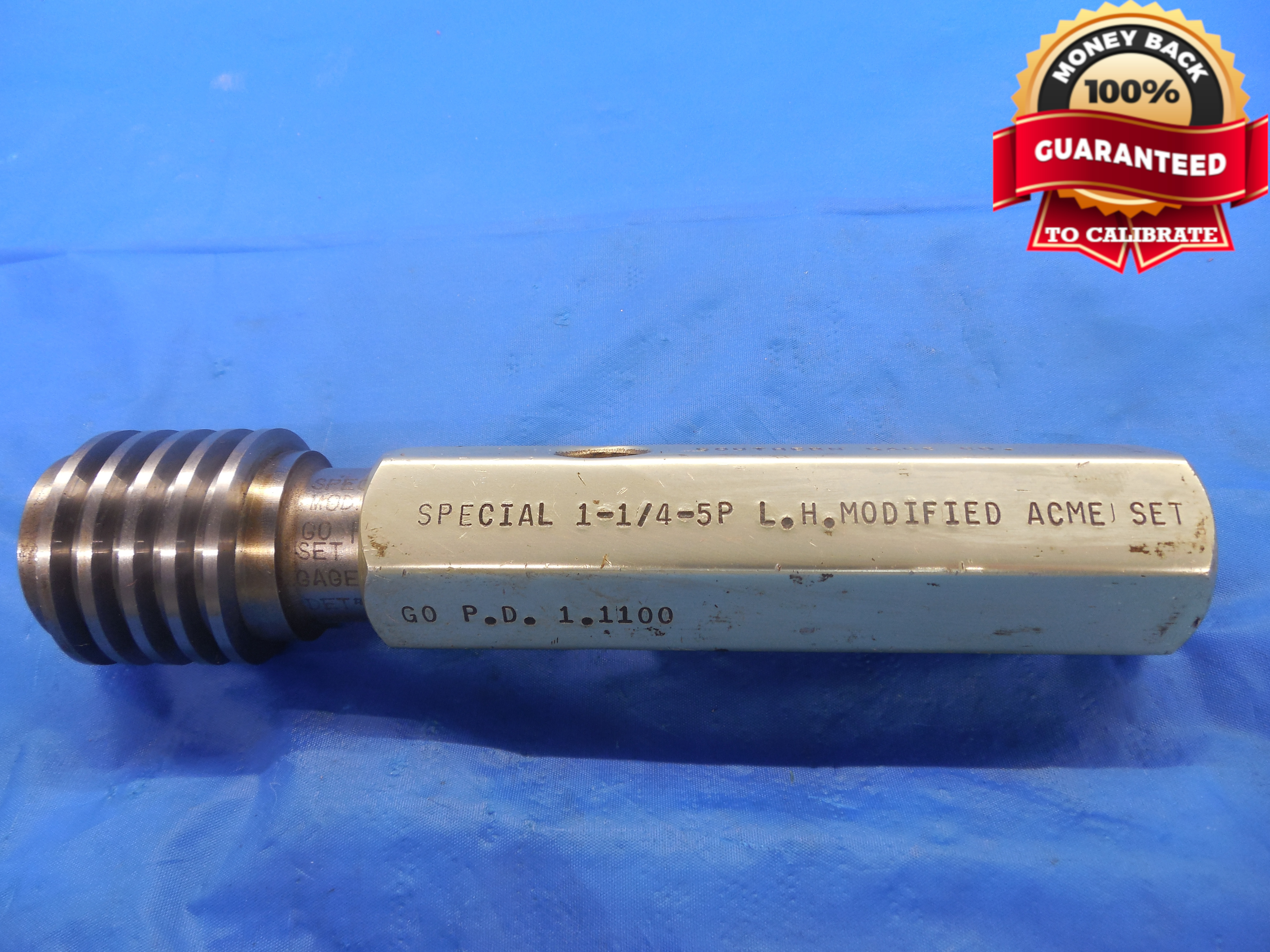 1 1/4 5 ACME LEFT HAND MOD SET THREAD PLUG GAGE 1.25 5.0 GO ONLY P.D ...