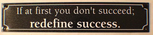 Metal Sign 3" X 15" If At First You Don'T Succeed Redefine Success New ...