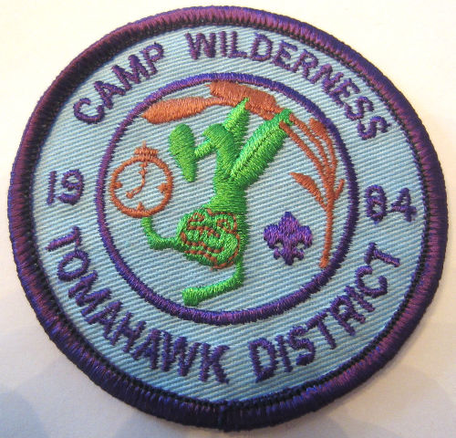 1984 Camp Wilderness Tomahawk District Bsa Boy Scout Uniform Patch ...
